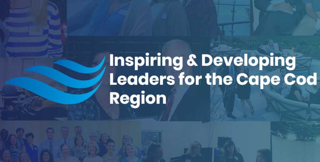 Leadership Cape Cod – Inspiring and Developing Leaders in the Cape Cod ...